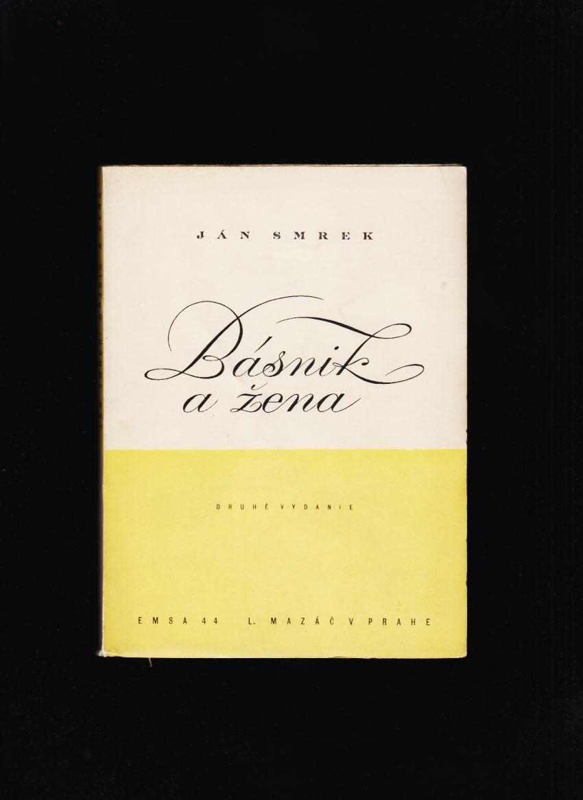 Poézia | Ján Smrek: Básnik a žena /1935/ | Antikvariát Stepný vlk ...